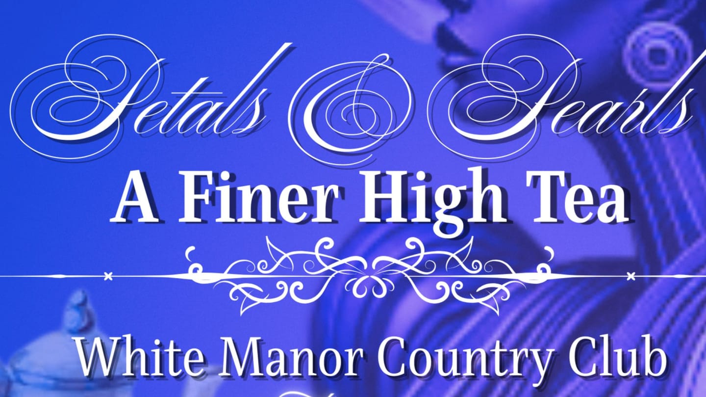 Petals & Pearls: A Finer High Tea