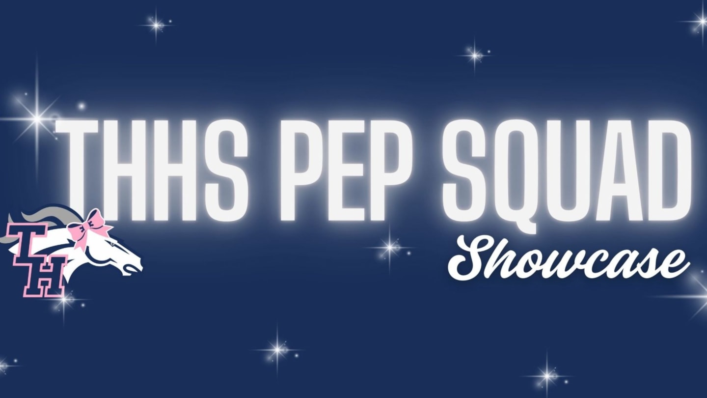 2026 Cheer & Dance Showcase hosted by THHS Pep Squad