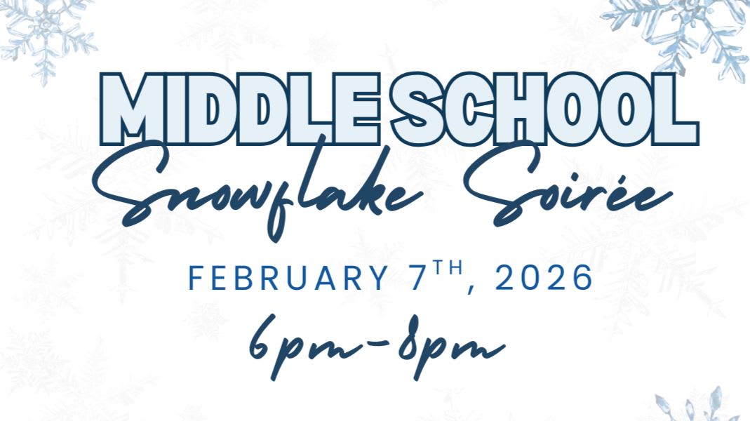 Middle School Snowflake Soirée