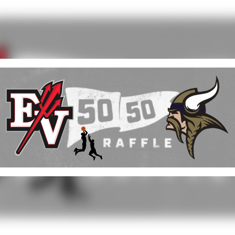 EVHS 2026 Senior 50/50 Raffle - Basketball