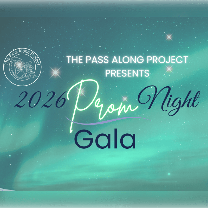 The 2026 Pass Along Project PROM Fundraiser Gala