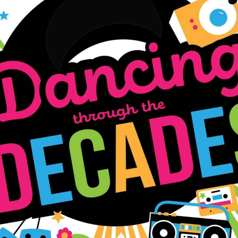 Dancing through the Decades!