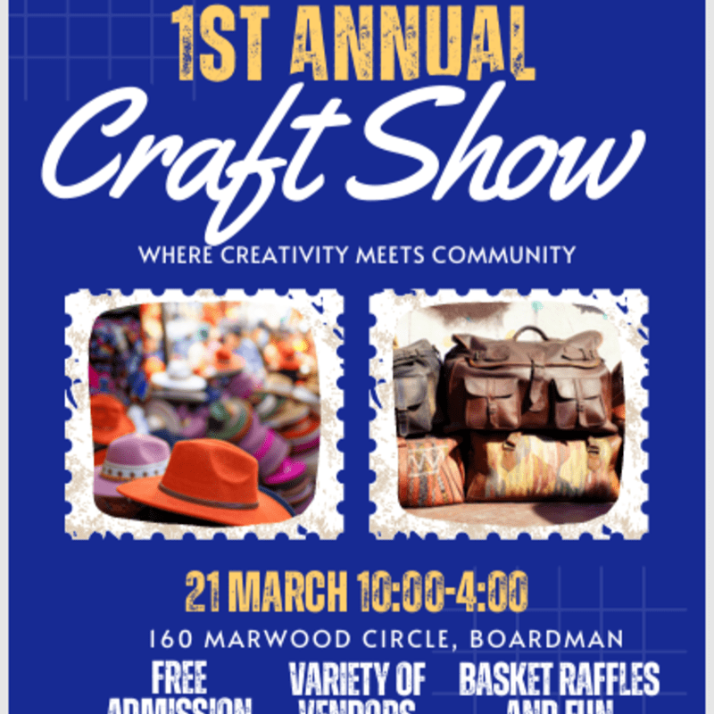 1st Annual Craft Show