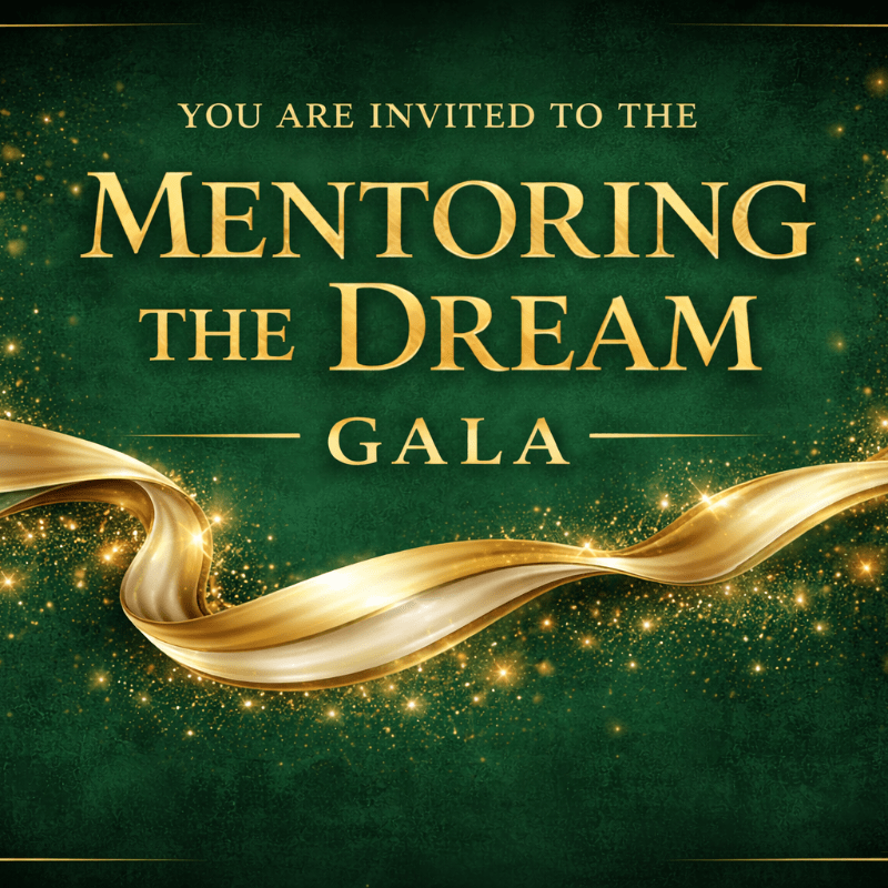 Mentoring The Dream Gala