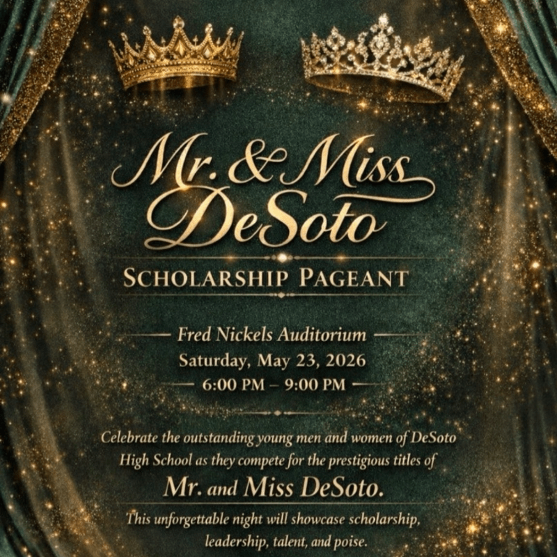DeSoto High School Pageant Tickets, Ads, & Donations