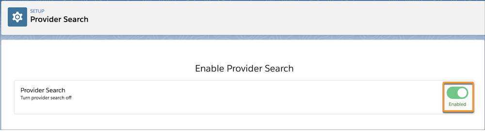 Set Up Provider Search | Salesforce Trailhead