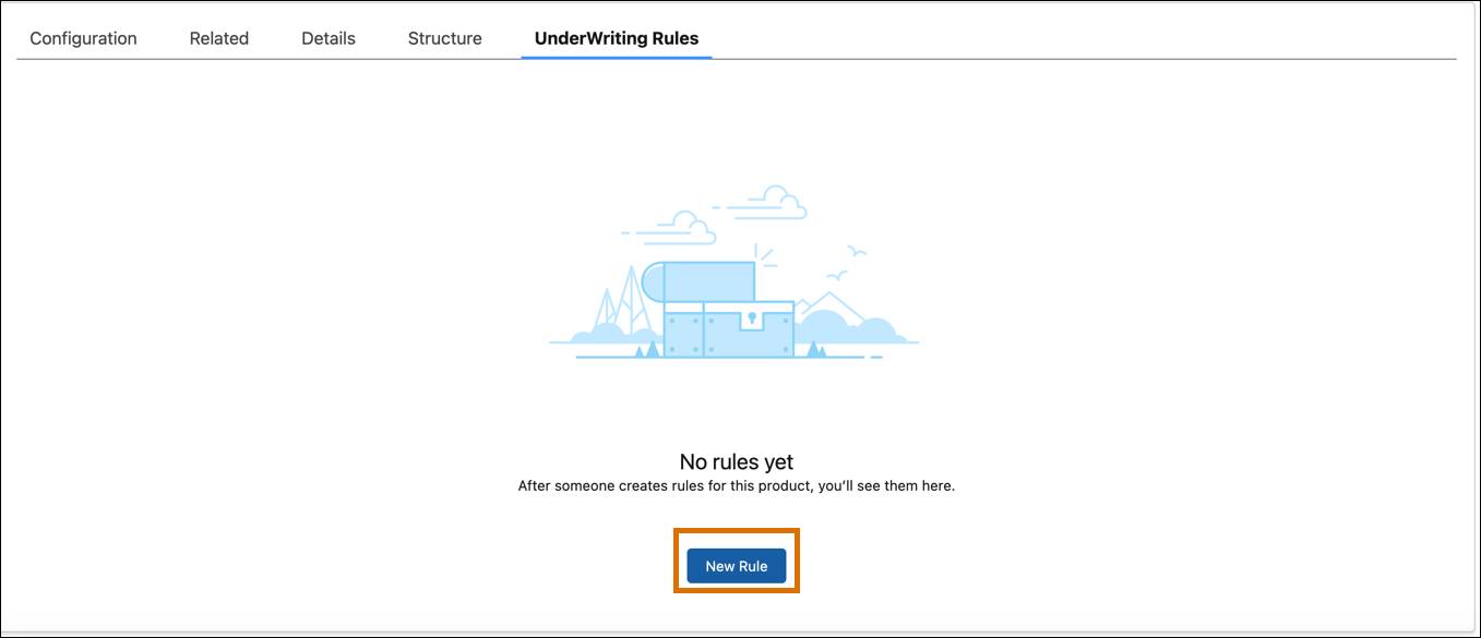 Set Up Underwriting Rules | Salesforce Trailhead