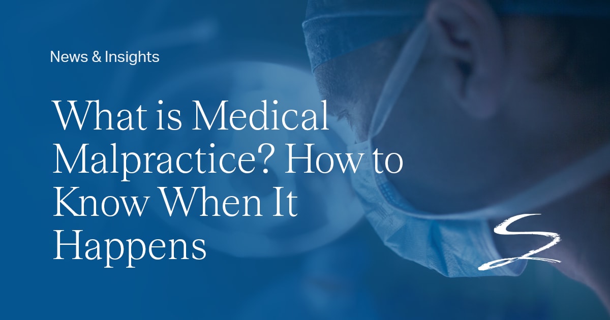 What is Medical Malpractice and How to Prove It