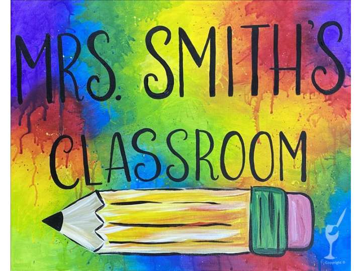 Paint and Sip - Bright Back-to-School Sign - Houston | Classpop!