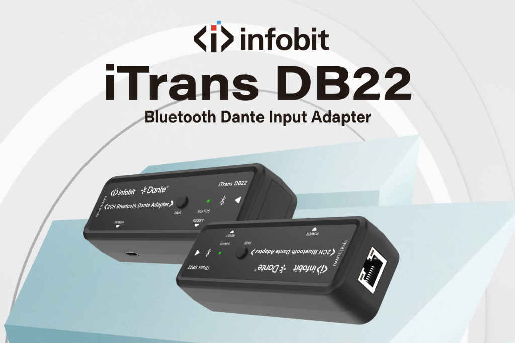 Inavate AV | infobit debuts new bluetooth dante adapter