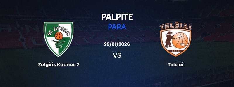 Palpite IA: Zalgiris Kaunas 2 x Telsiai - 29/01 - NKL