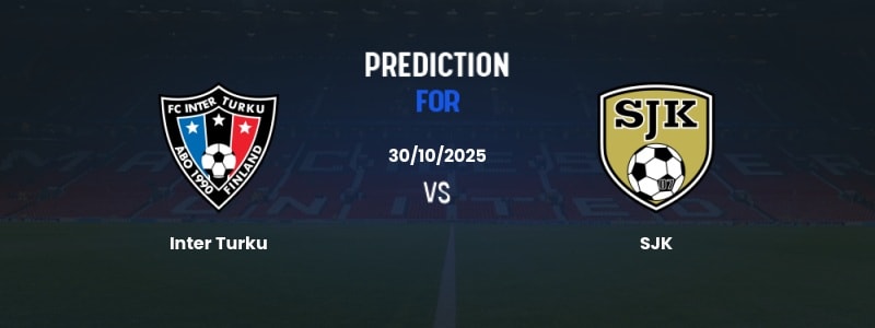 AI Prediction: Inter Turku vs SJK - Veikkausliiga 30/10