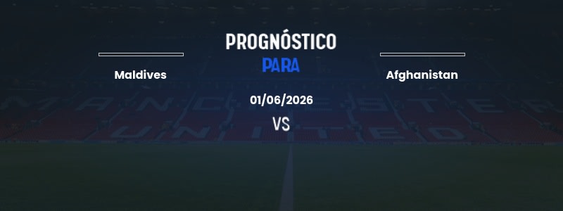 Prognóstico IA: Maldivas vs Afeganistão - 01/06 - Amistosos Internacionais