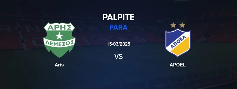Palpite IA: Aris x APOEL - 15/03 - Campeonato do Chipre