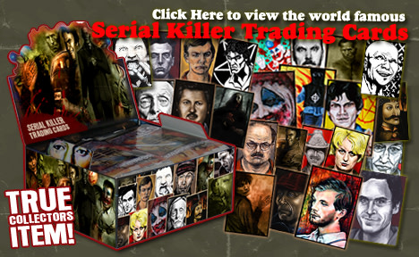 The New Serial Killer Trading Cards | Indiegogo
