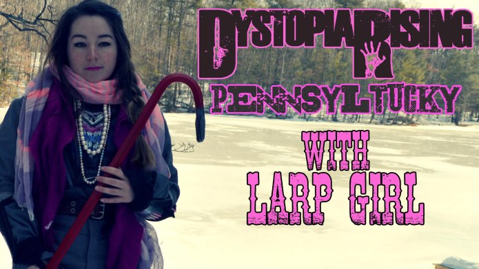 The LARP Girl Tour by Kaza Marie Ayersman - Indiegogo