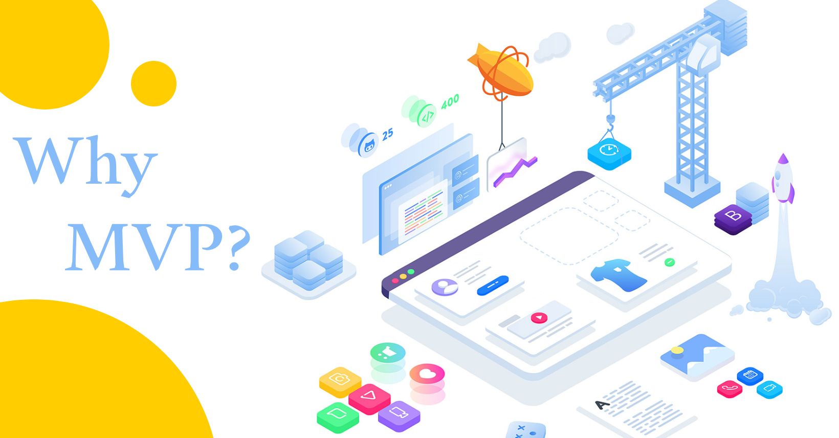 Why Do You Need an MVP for Your Business?