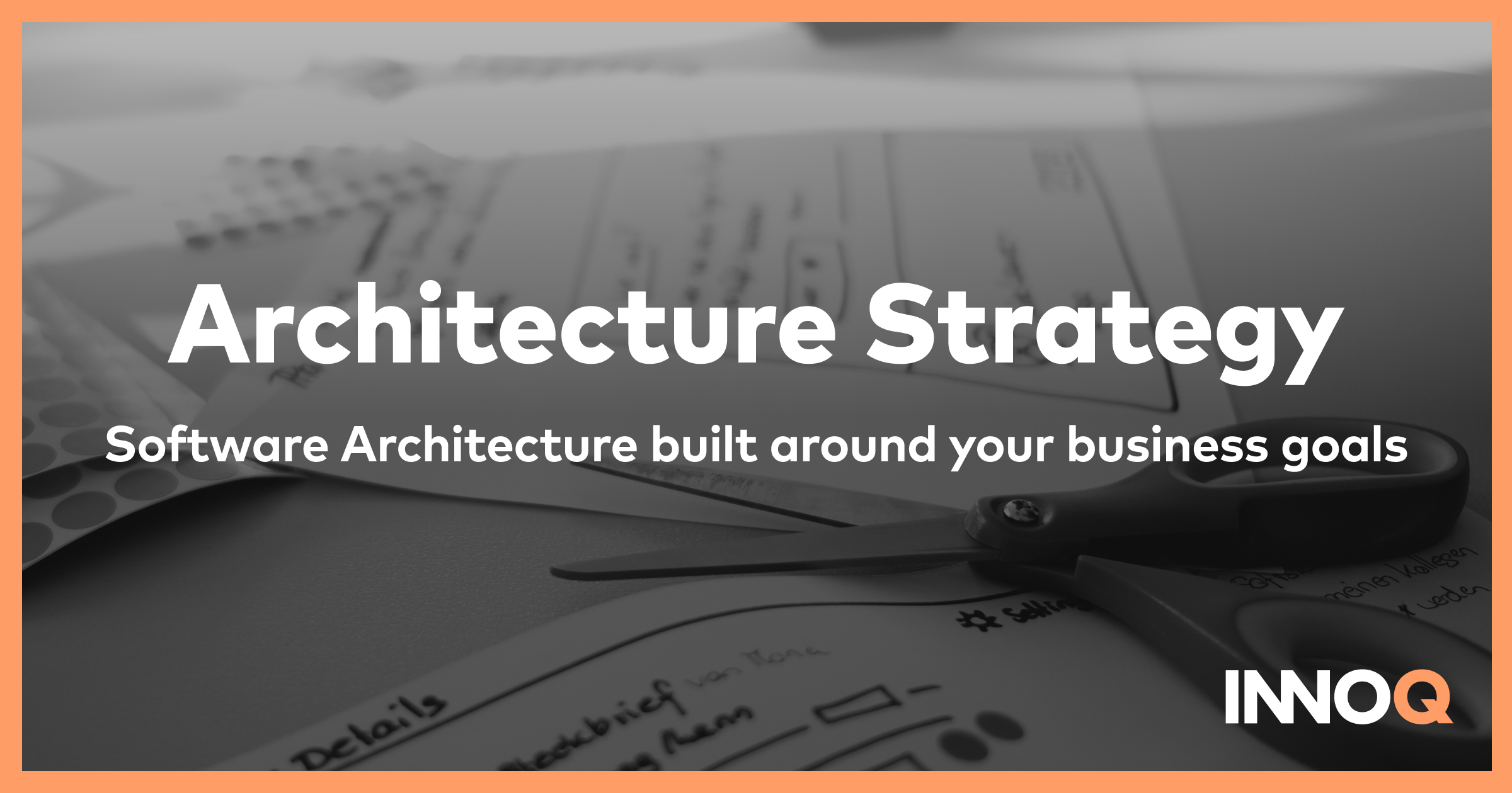 Architecture Strategy – INNOQ