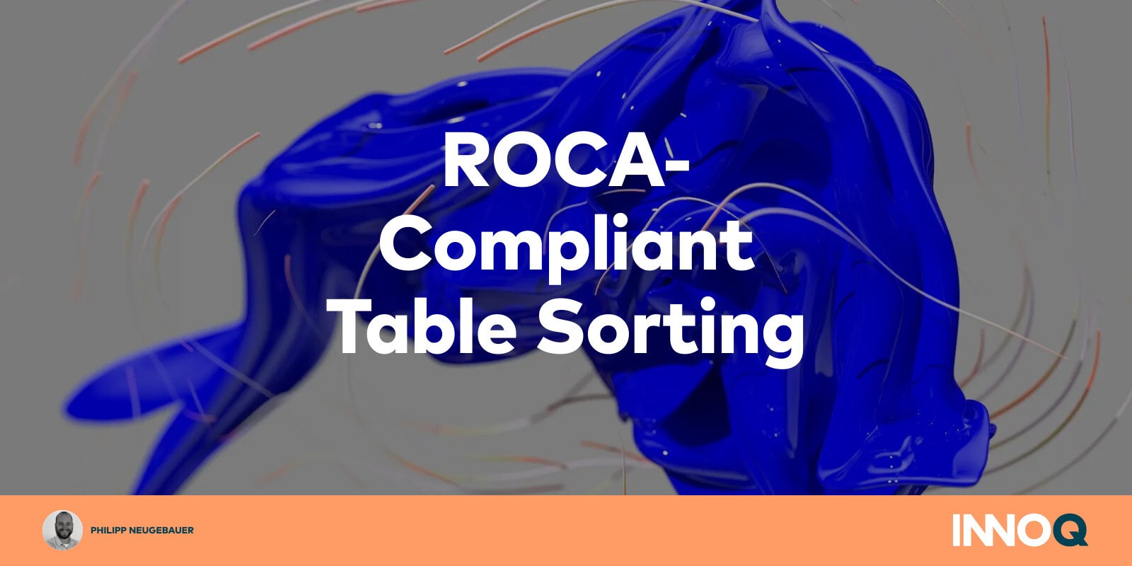 ROCA-Compliant Table Sorting – INNOQ