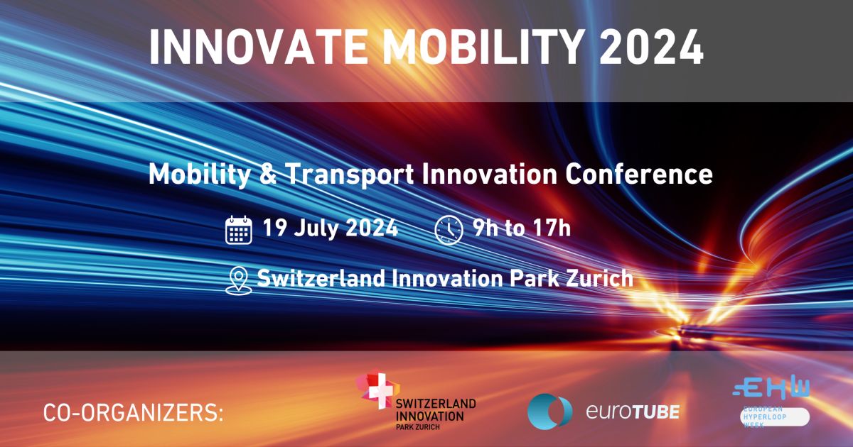 Innovate Mobility 2024 | Innovation Park Zurich