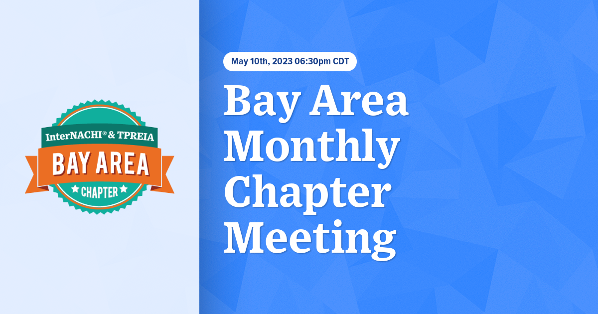 Bay Area Chapter - InterNACHI®