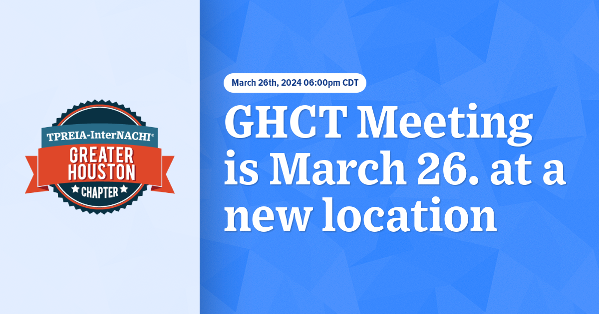 Greater Houston - InterNACHI®
