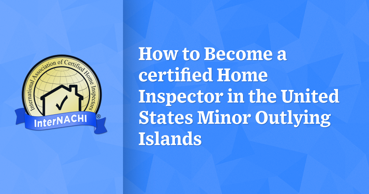 How to Become a certified Home Inspector in the United States Minor ...