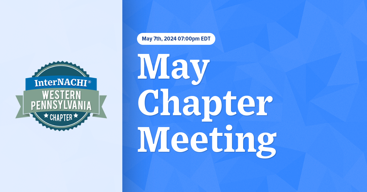 Western Pennsylvania Chapter - InterNACHI®