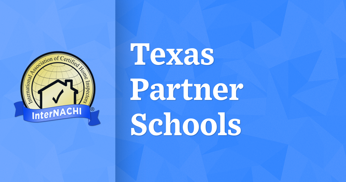 Texas Partner Schools - InterNACHI®