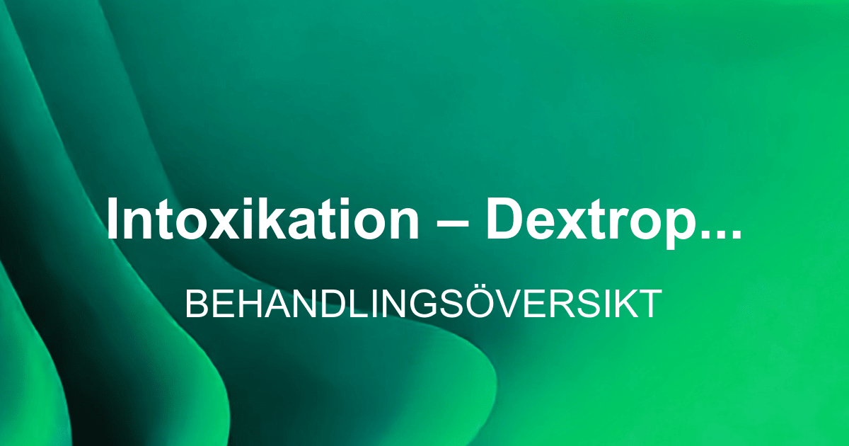 Intoxikation – Dextropropoxifen