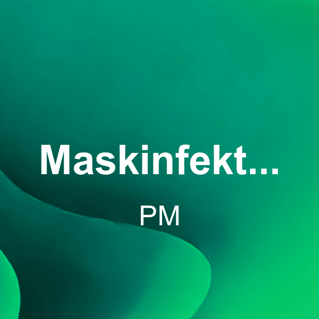 Maskinfektioner, diagnostik och behandling