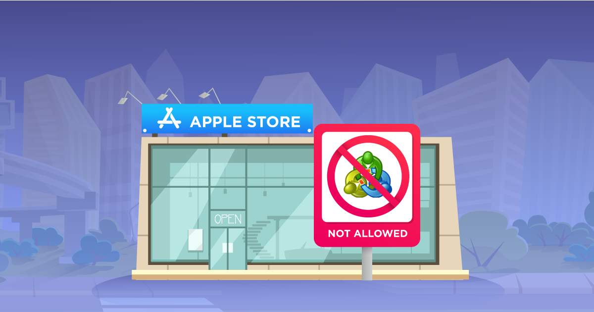 MetaTrader 4 and 5 are banned from the Apple Store, what now?