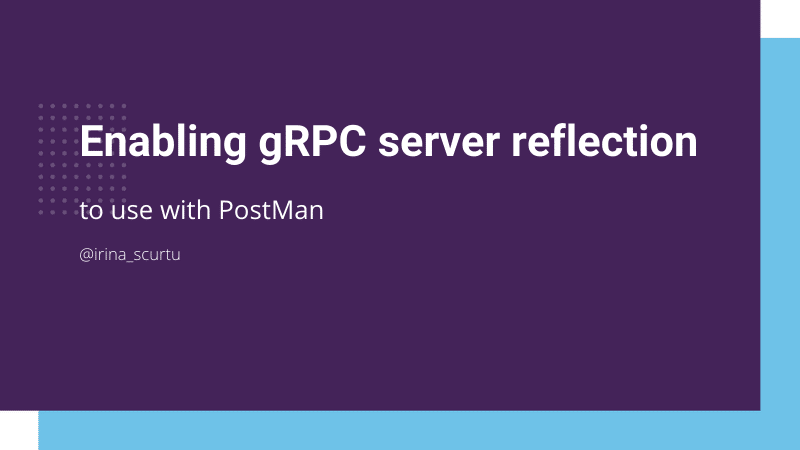 Enabling Grpc Server Reflection