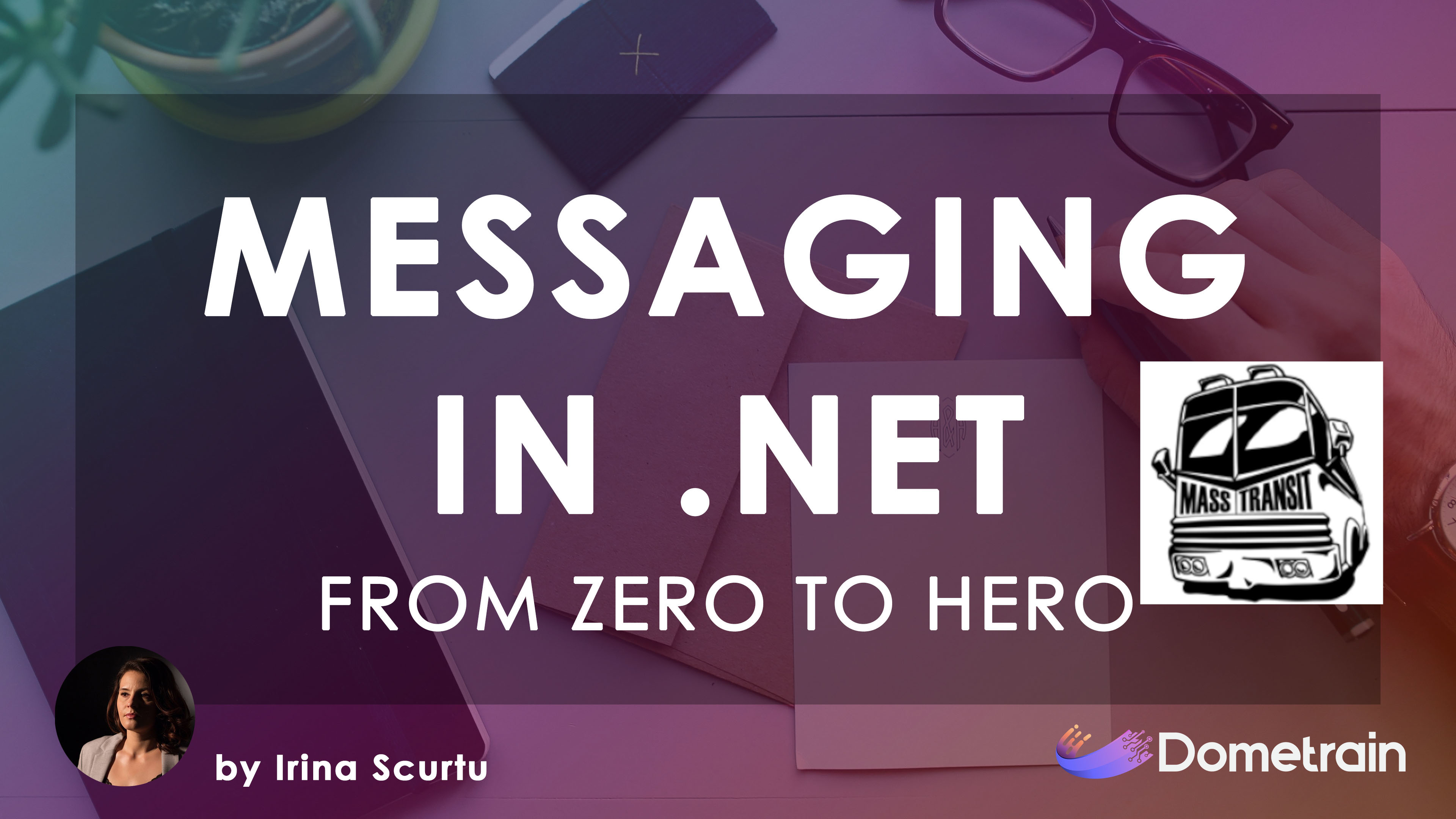 Getting started: Messaging in .NET with MassTransit