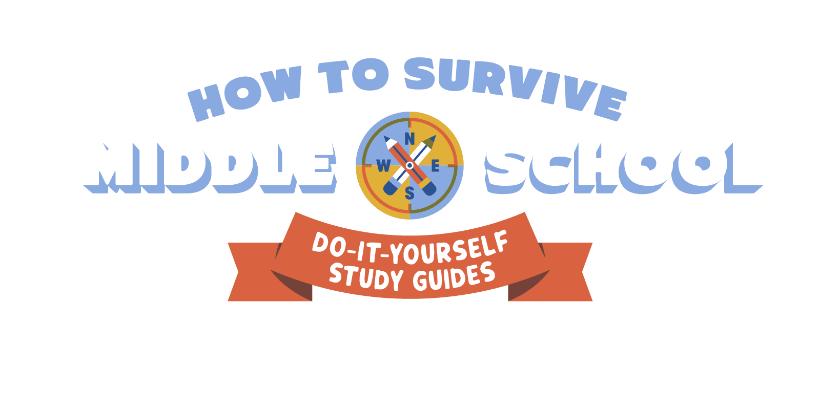 How to Survive Middle School - Penguin Random House