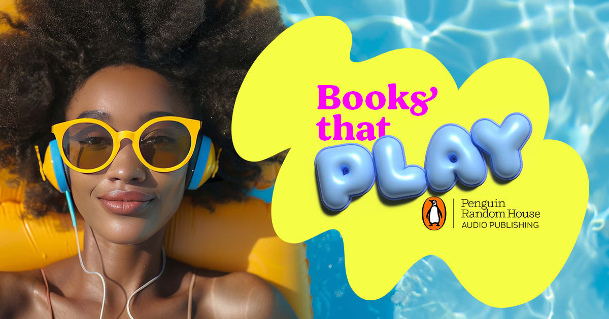 Books That Play | PRH Audio - Penguin Random House