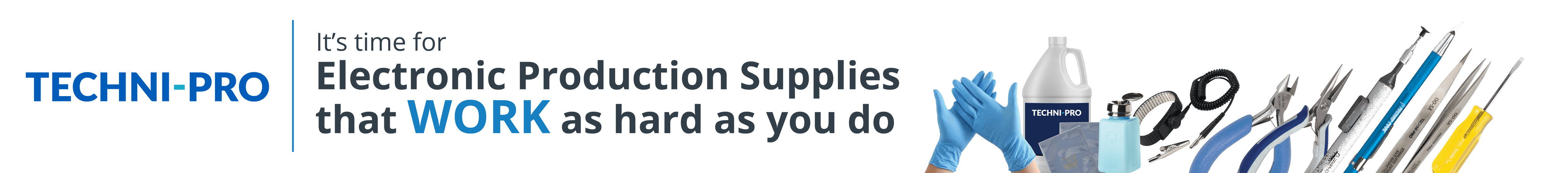 Techni-Pro | Electronics production supplies that WORK | TEquipment
