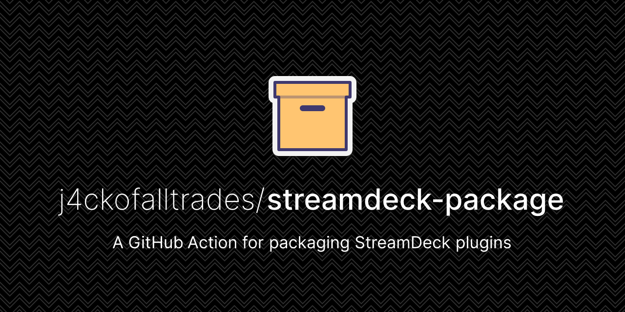 Streamdeck Package · Actions · Github Marketplace · Github