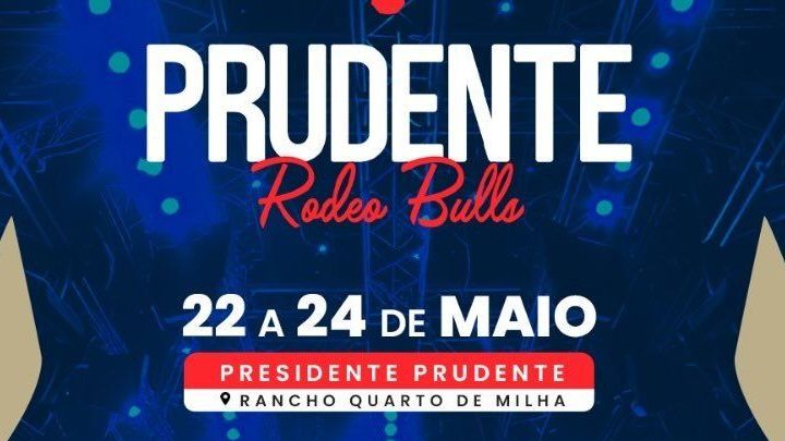 Festa do Peão Prudente Rodeo Bulls | Programação, Datas, Ingressos