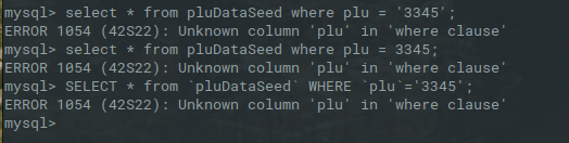Mysql Select Statement Not Finding The Column By Name What Am I Missing Stack Overflow