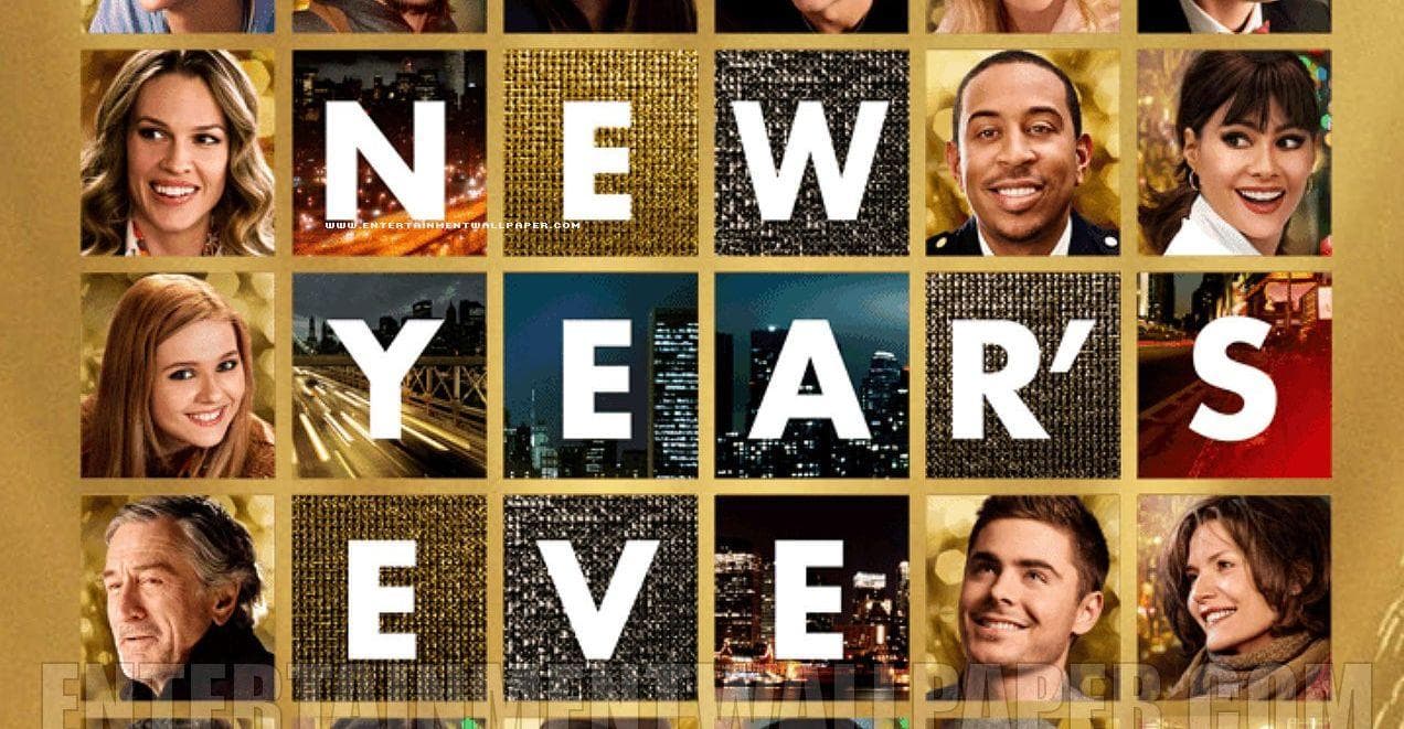 Newyears Eve Movie 13 New Years Eve Movies You Need To See Fandango