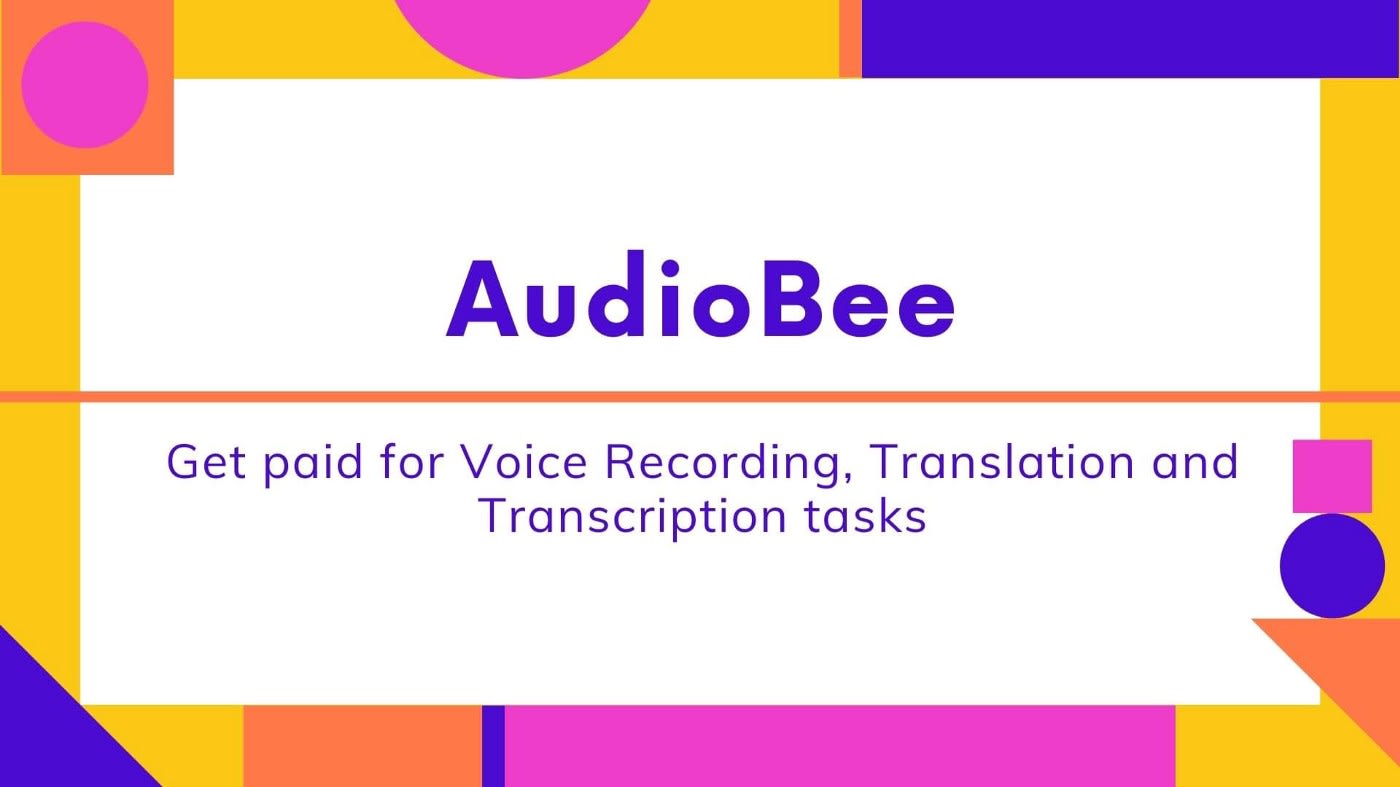 AudioBee: Paid Translation, Transcription and Voice Recording Jobs ...