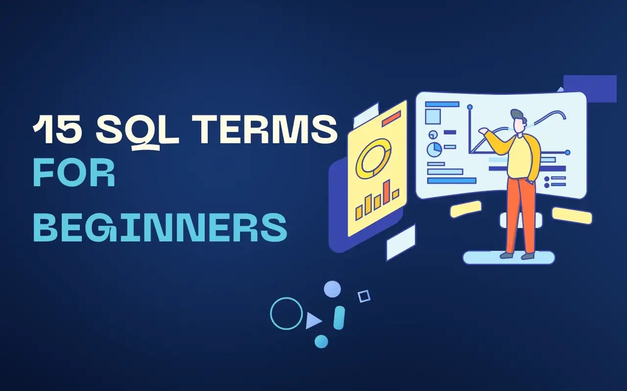 SQL Terms That Every Data Analyst Should know | 01
