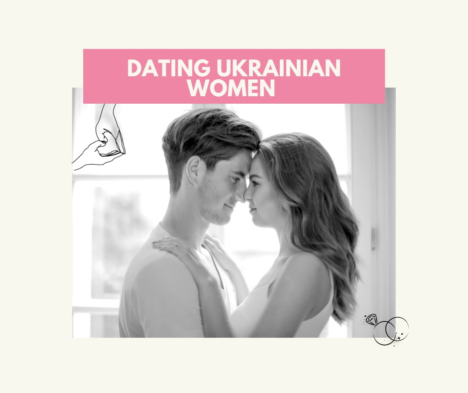 Dating Ukrainian Women: How to Find Ukrainian Women? | Marriage