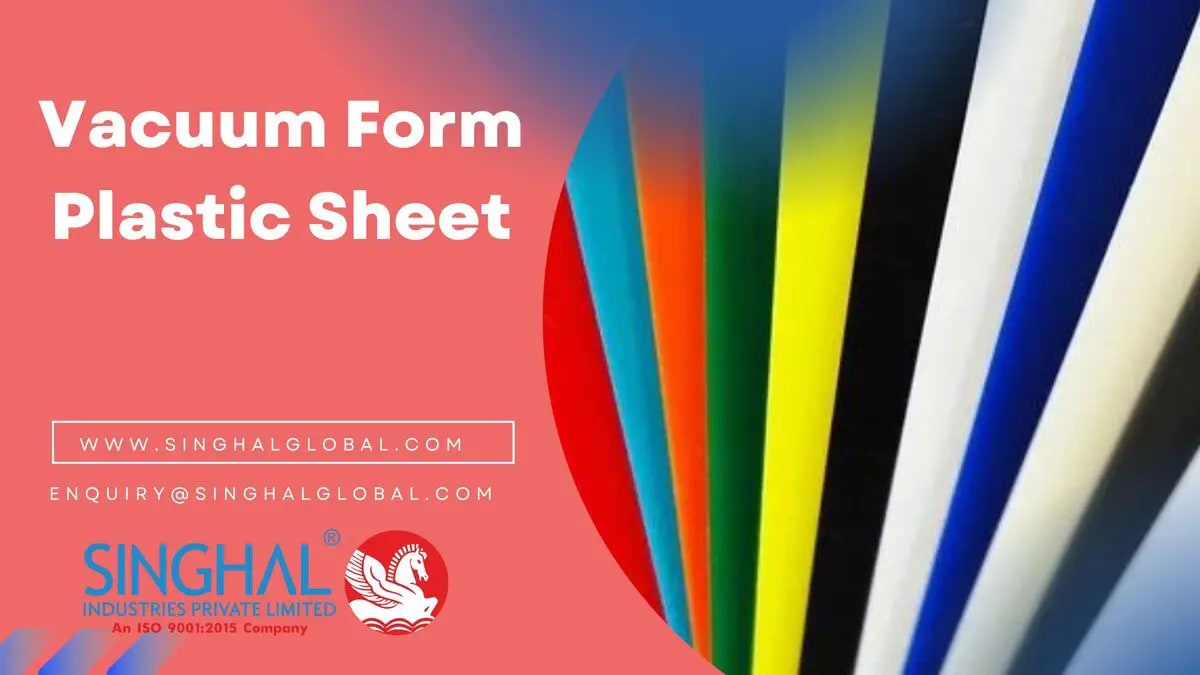 Heat Forming Plastic Sheets Vacuum Forming Sheet | Designability Group