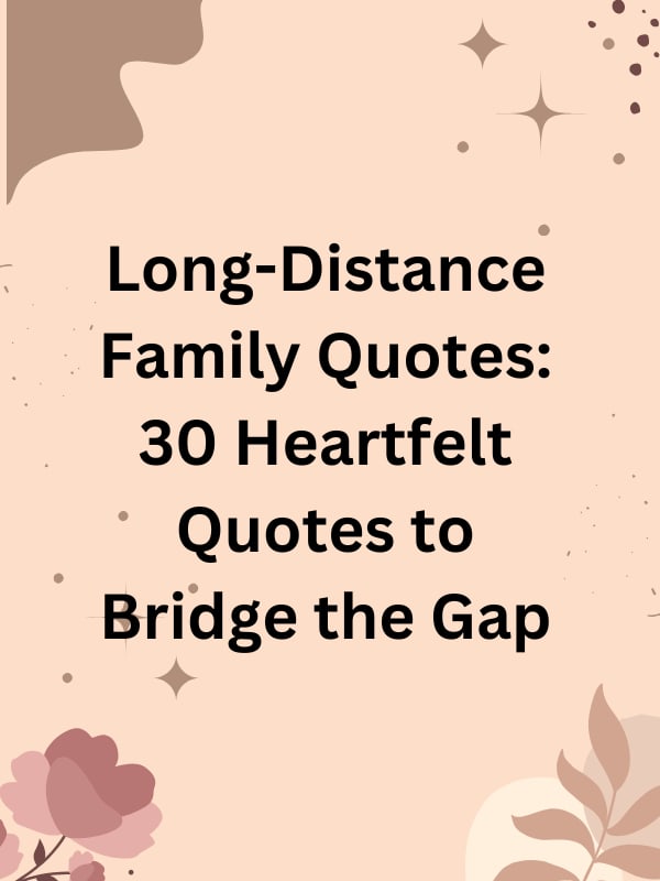 Long Distance Siblings Quotes