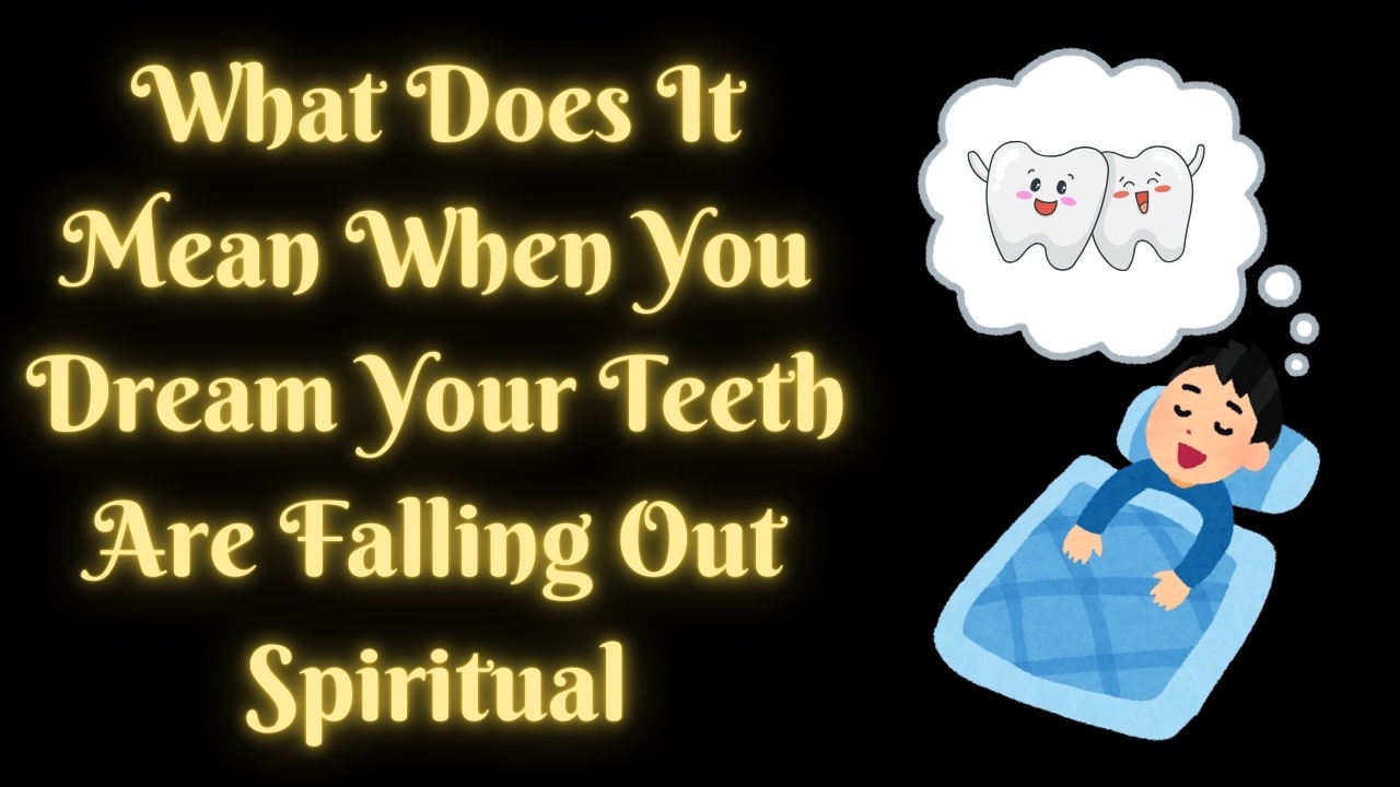 What is dream about teeth falling out 60 photos - Astrologytoyou.com
