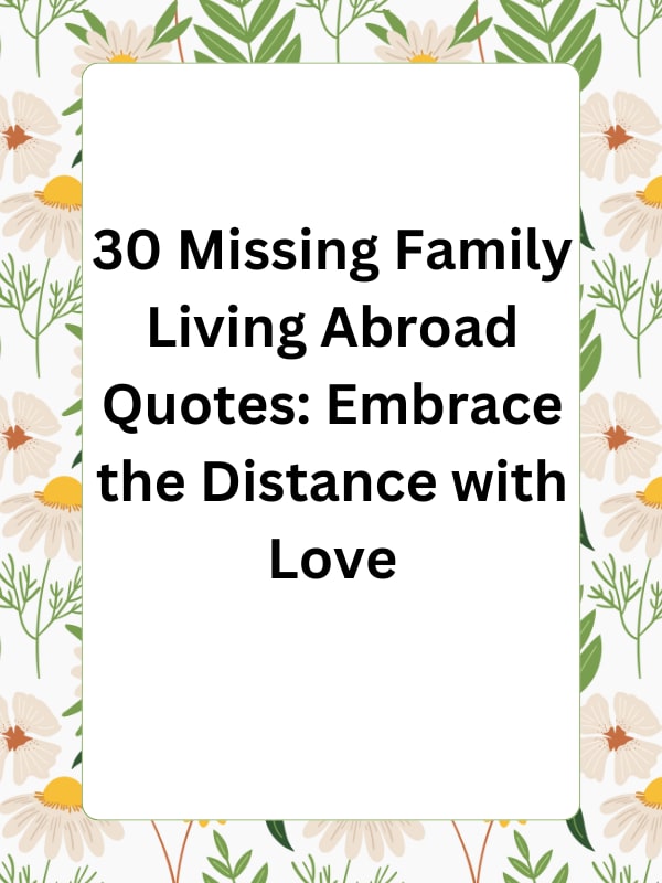 Quotes Family Love Distance