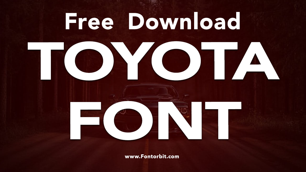 The Toyota Font: A Deep Dive into the Iconic Typeface | Art