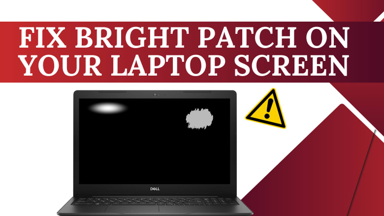 Bright Patch on Laptop Screen: Causes, Fixes & Prevention | Lifehack